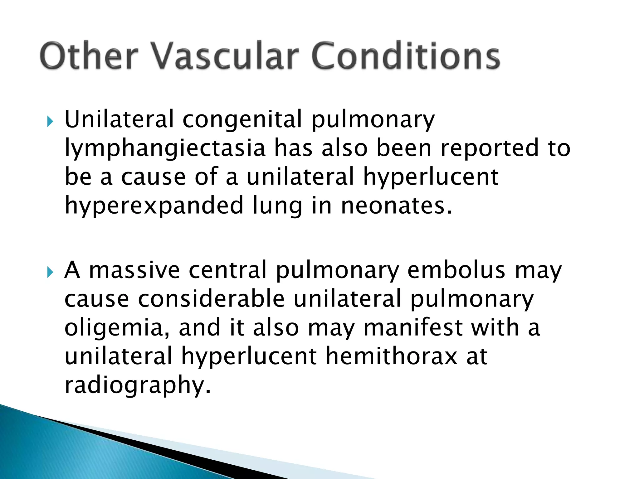 unilateral hyperlucent lung in children | PPTX