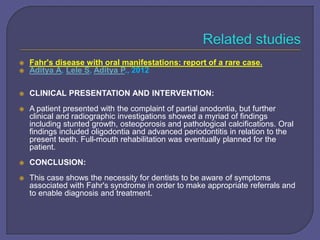 Fahr Syndrome- A Rare Case Report | PPTX