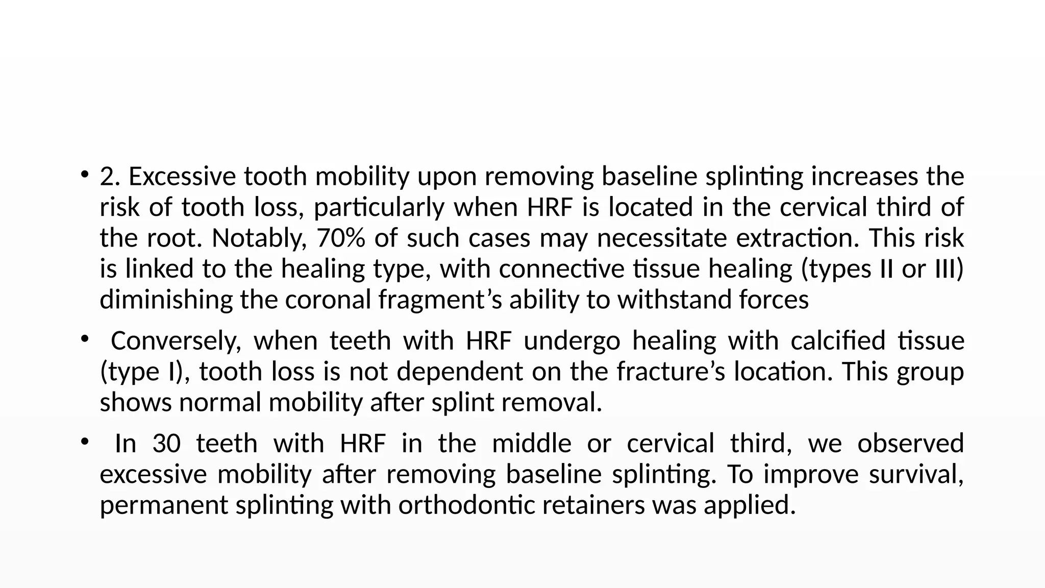 ong-Term Outcome of Horizontal Root Fractures in Permanent Teeth | PPT
