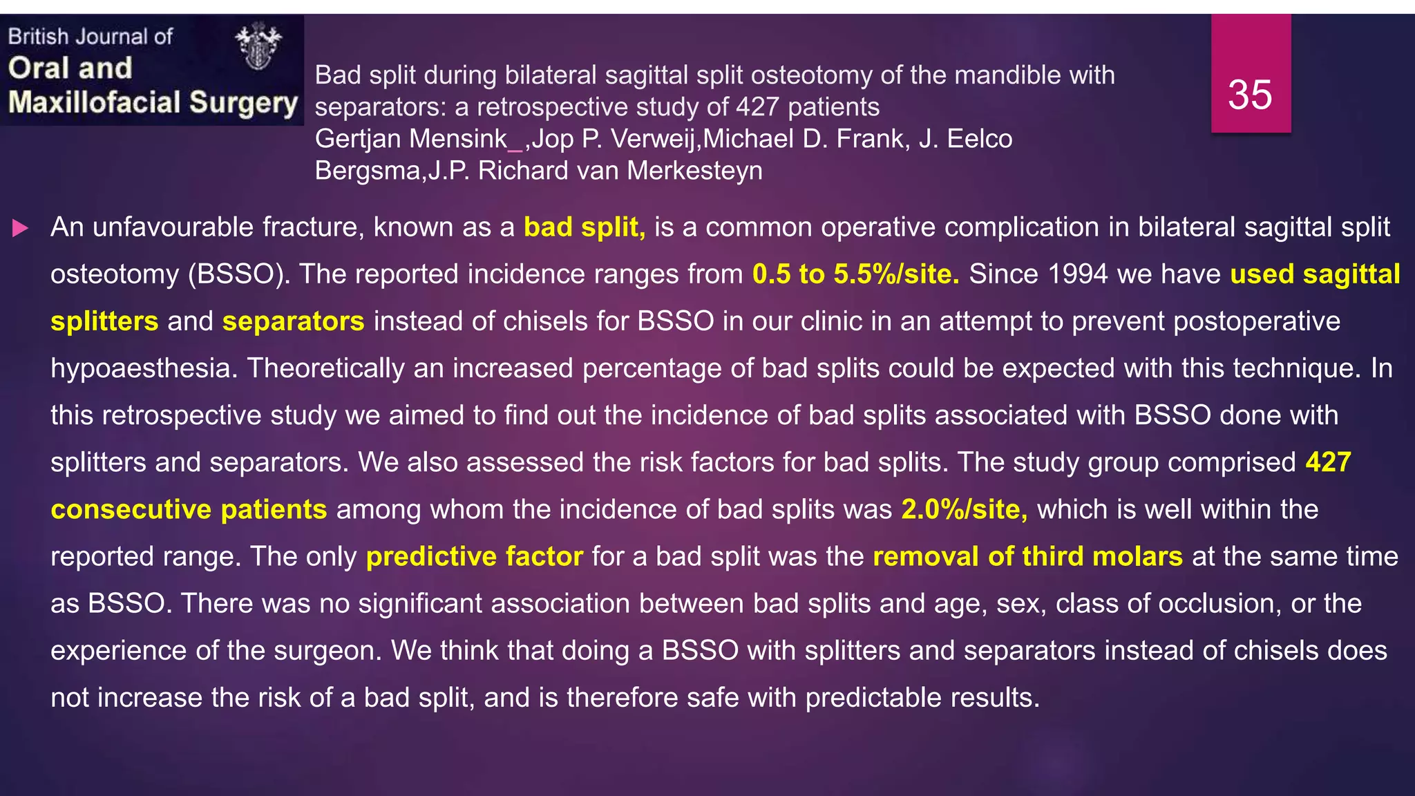 Journal Club Bad splits in bilateral sagittal split osteotomy ...