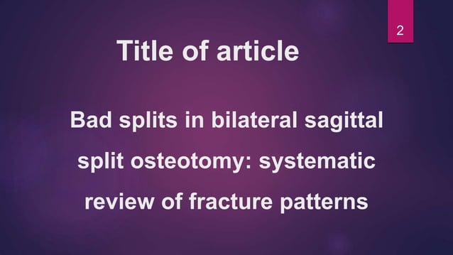 Journal Club Bad splits in bilateral sagittal split osteotomy ...