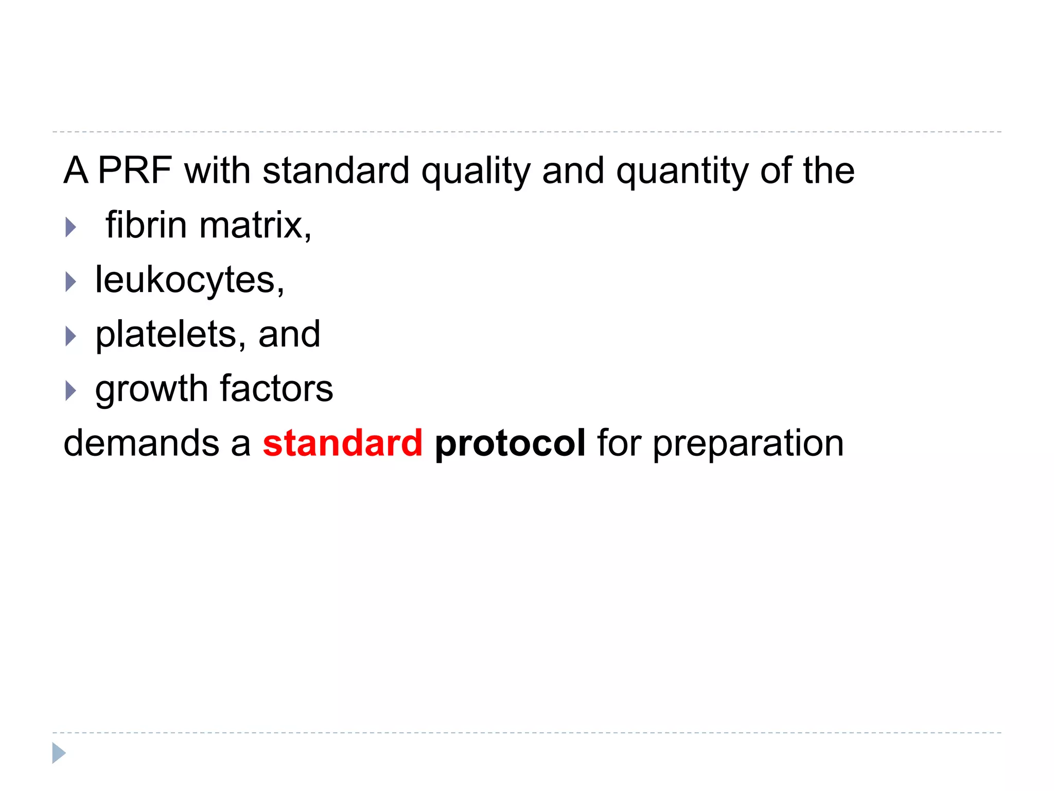 Introduction to Platelet Rich Fibrin (PRF) and its uses in Dentistry | PPTX