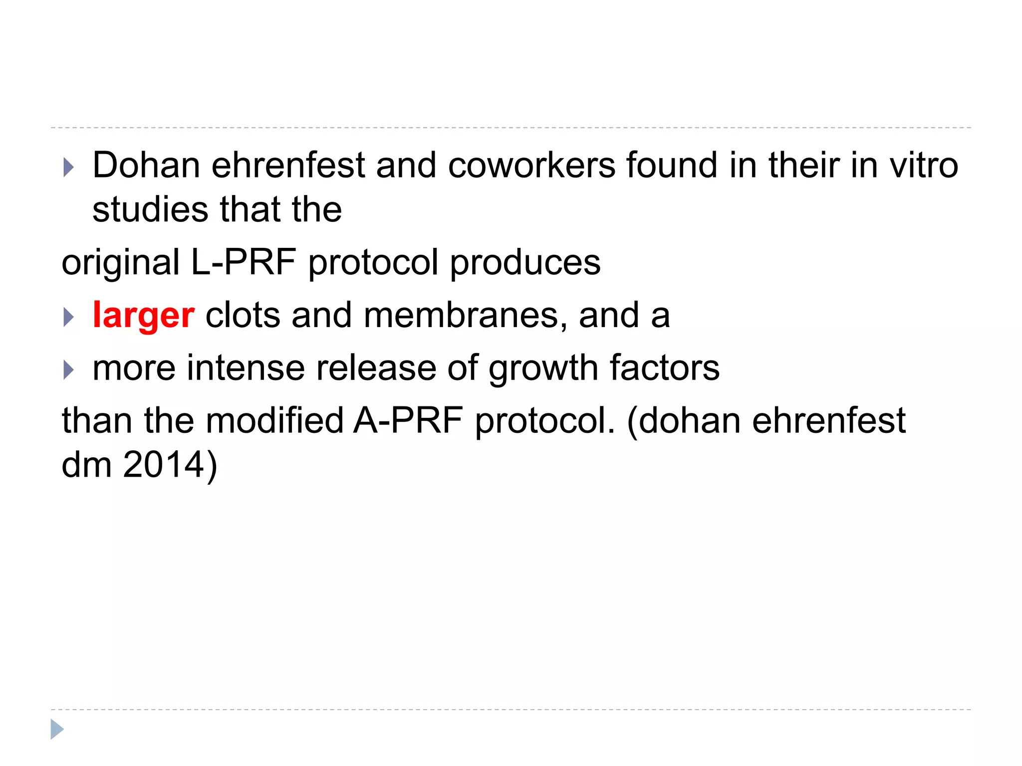 Introduction to Platelet Rich Fibrin (PRF) and its uses in Dentistry | PPTX