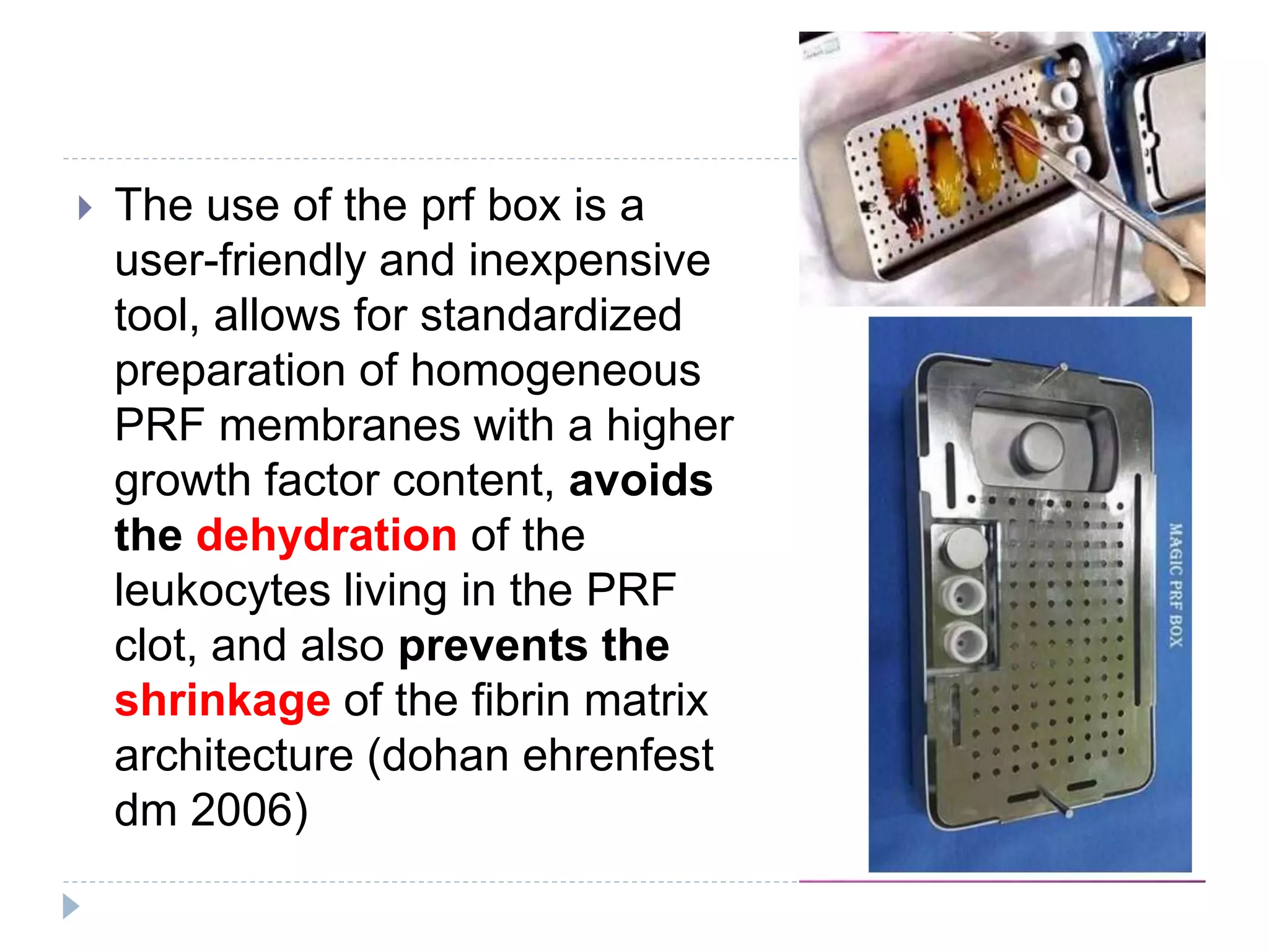 Introduction to Platelet Rich Fibrin (PRF) and its uses in Dentistry | PPTX