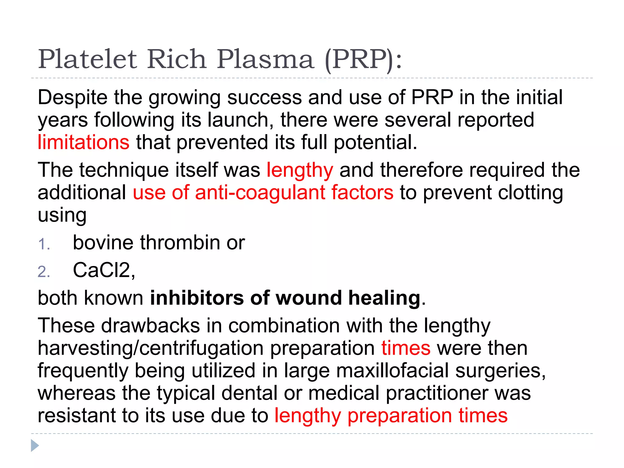 Introduction to Platelet Rich Fibrin (PRF) and its uses in Dentistry | PPTX
