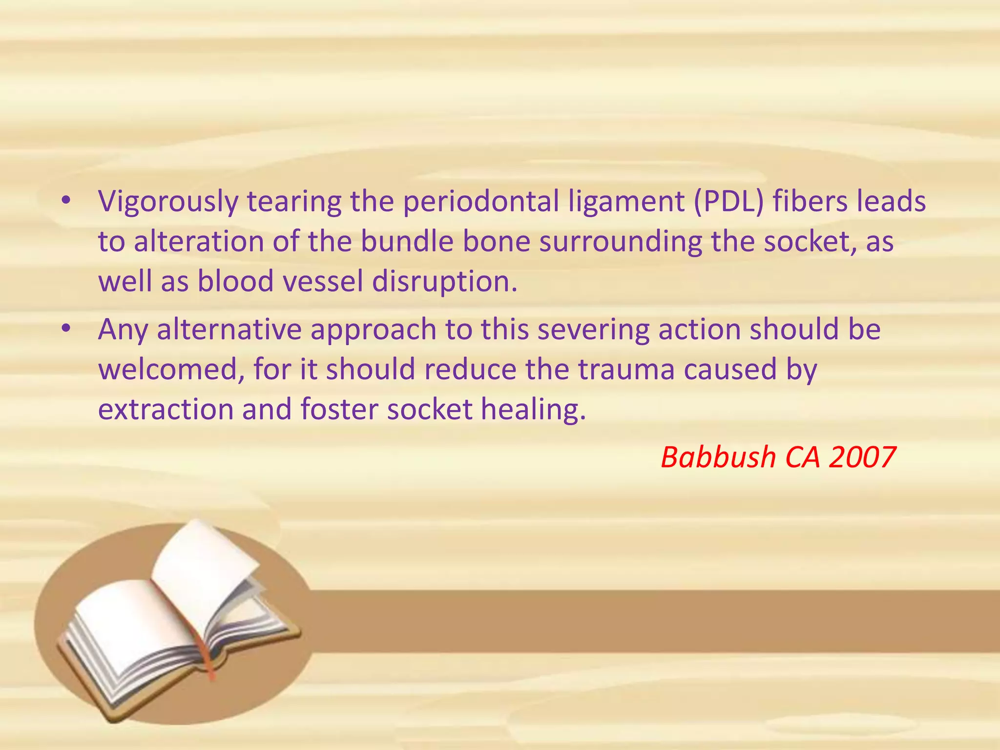 Atraumatic Tooth Extraction and Immediate Implant Placement with ...