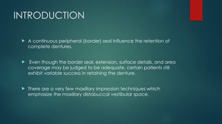 Journal club on coronomaxillary seal or distobuccal space in maxilla | PPTX