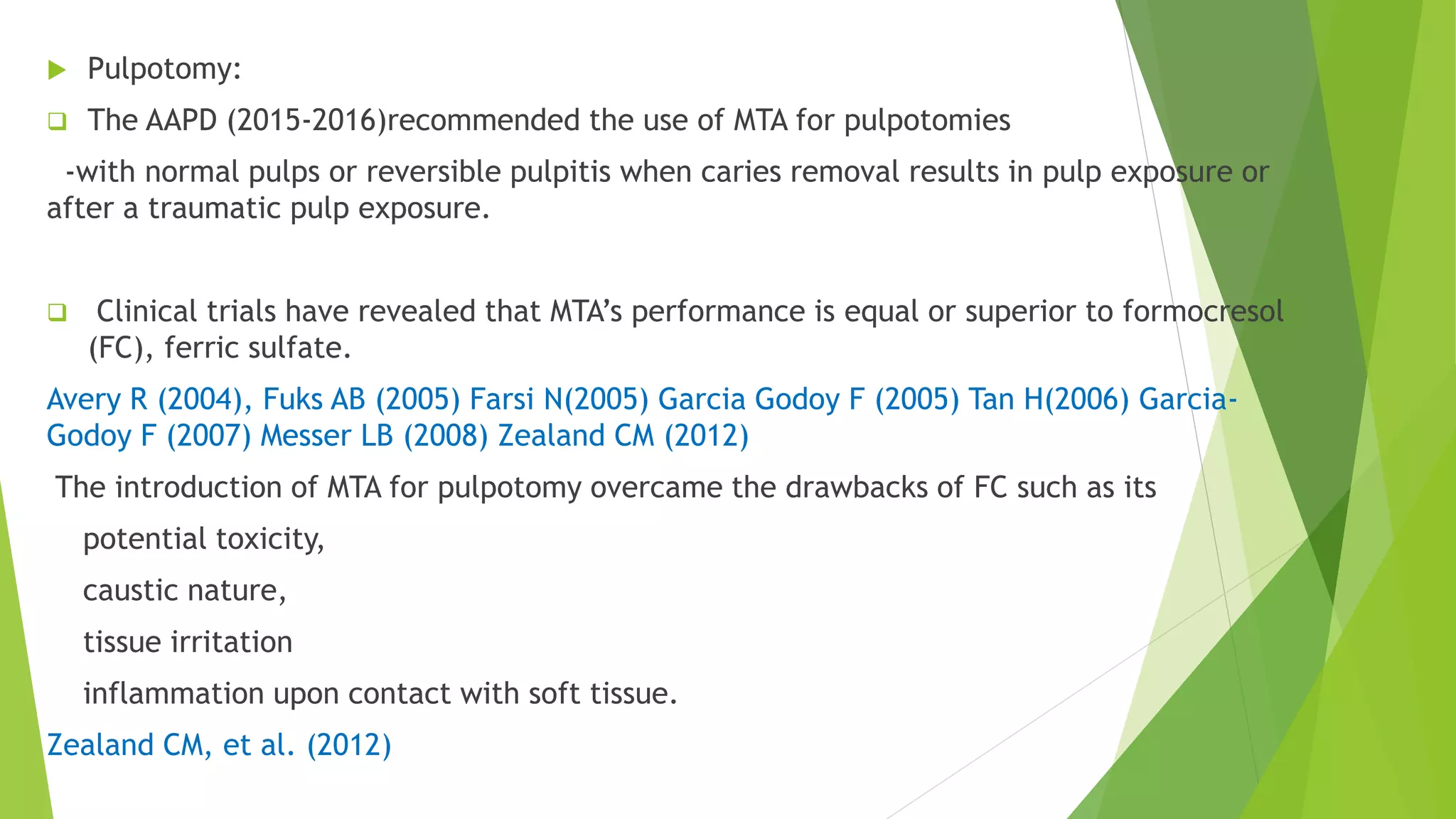 MTA USE IN PEDIATRIC DENTISTRY: LITERATURE REVIEW | PPTX