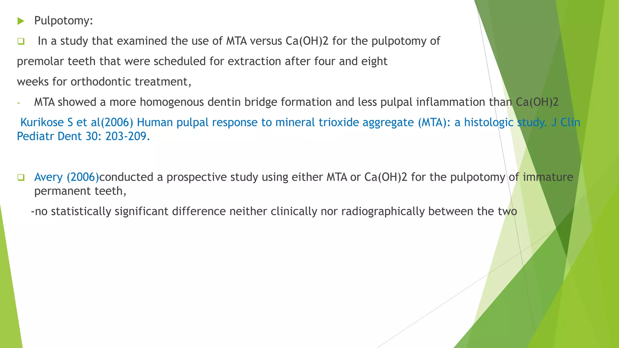 MTA USE IN PEDIATRIC DENTISTRY: LITERATURE REVIEW | PPTX