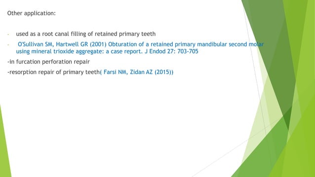 MTA USE IN PEDIATRIC DENTISTRY: LITERATURE REVIEW | PPTX | Dental ...