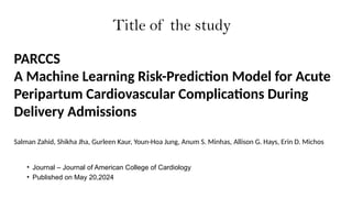 A machine learning risk prediction model for acute peripartum ...