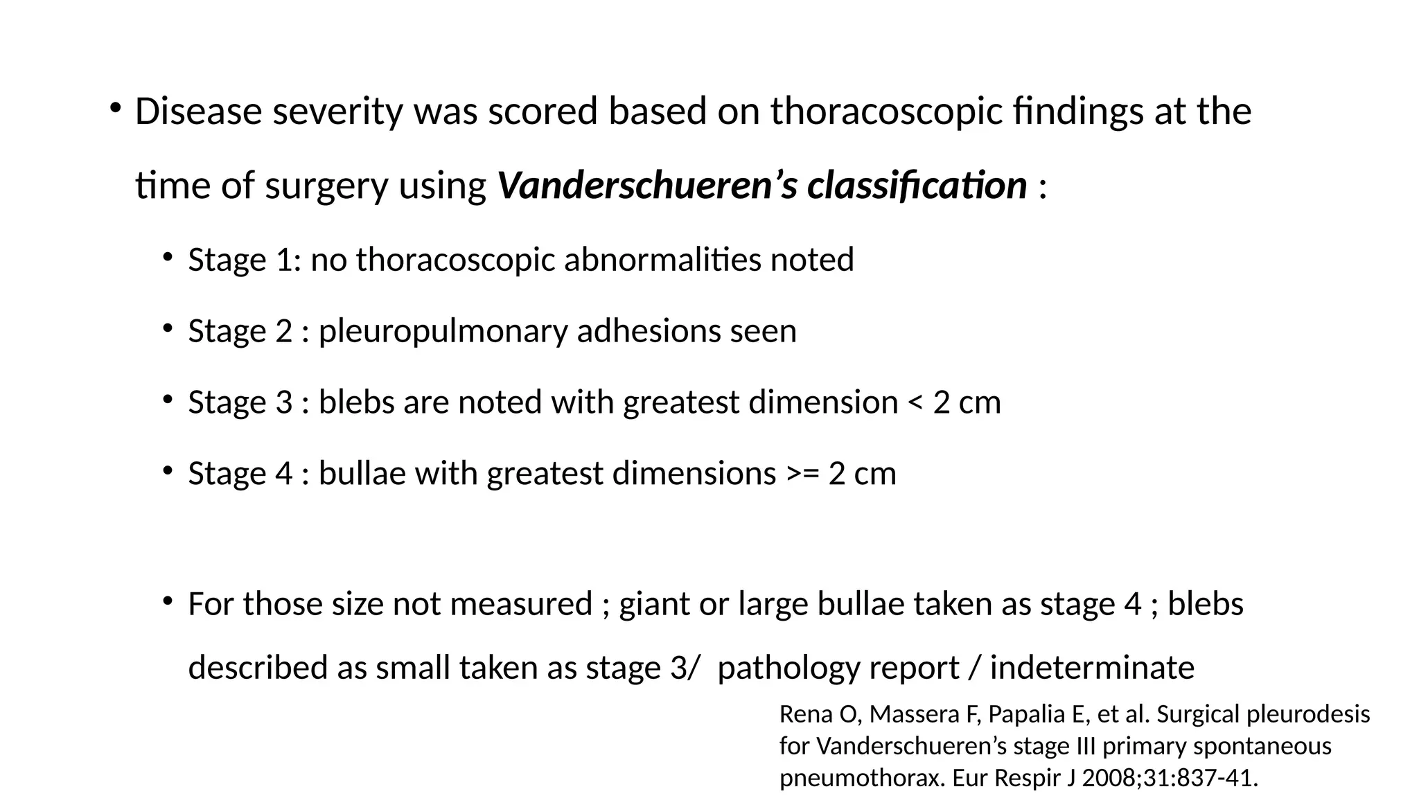 recurrence of primary spontaneous pneumothorax following bullectomy ...