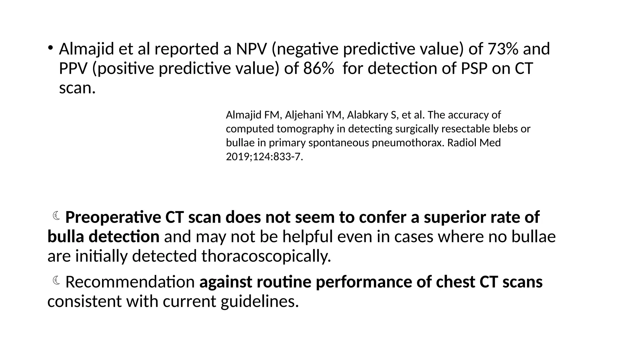 recurrence of primary spontaneous pneumothorax following bullectomy ...