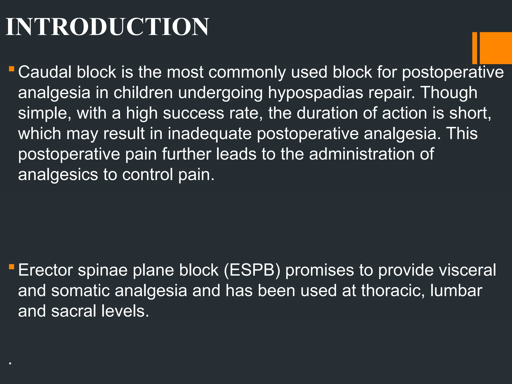 Comparison of ultrasound‑guided sacral erector spinae plane block and ...