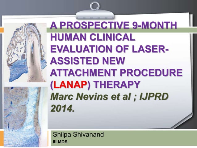 JOURNAL CLUB ON A Prospective 9-Month Human Clinical Evaluation of ...