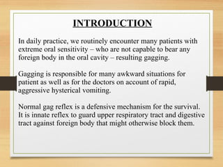 Etiology and Management of Gag Reflex in the Prosthodontic Clinic | PPTX