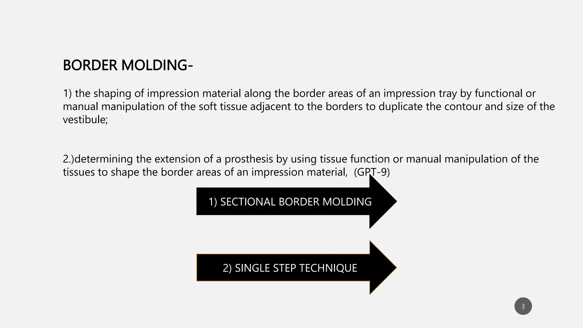 modified technique for single step border molding.pptx