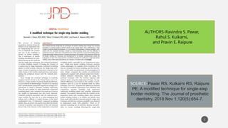 modified technique for single step border molding.pptx