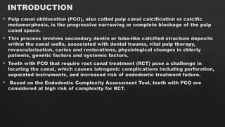 LIMITATION AND MANAGEMENT OF DYNEMIC SYSTEM FOR LOCATING CALCIFIED CANALYNEMIC NAVIGATION SYSTEM ...