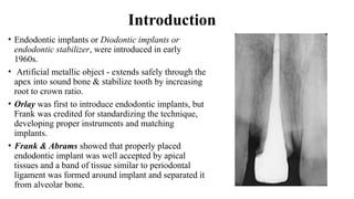 Endodontic implants a case report...pptx