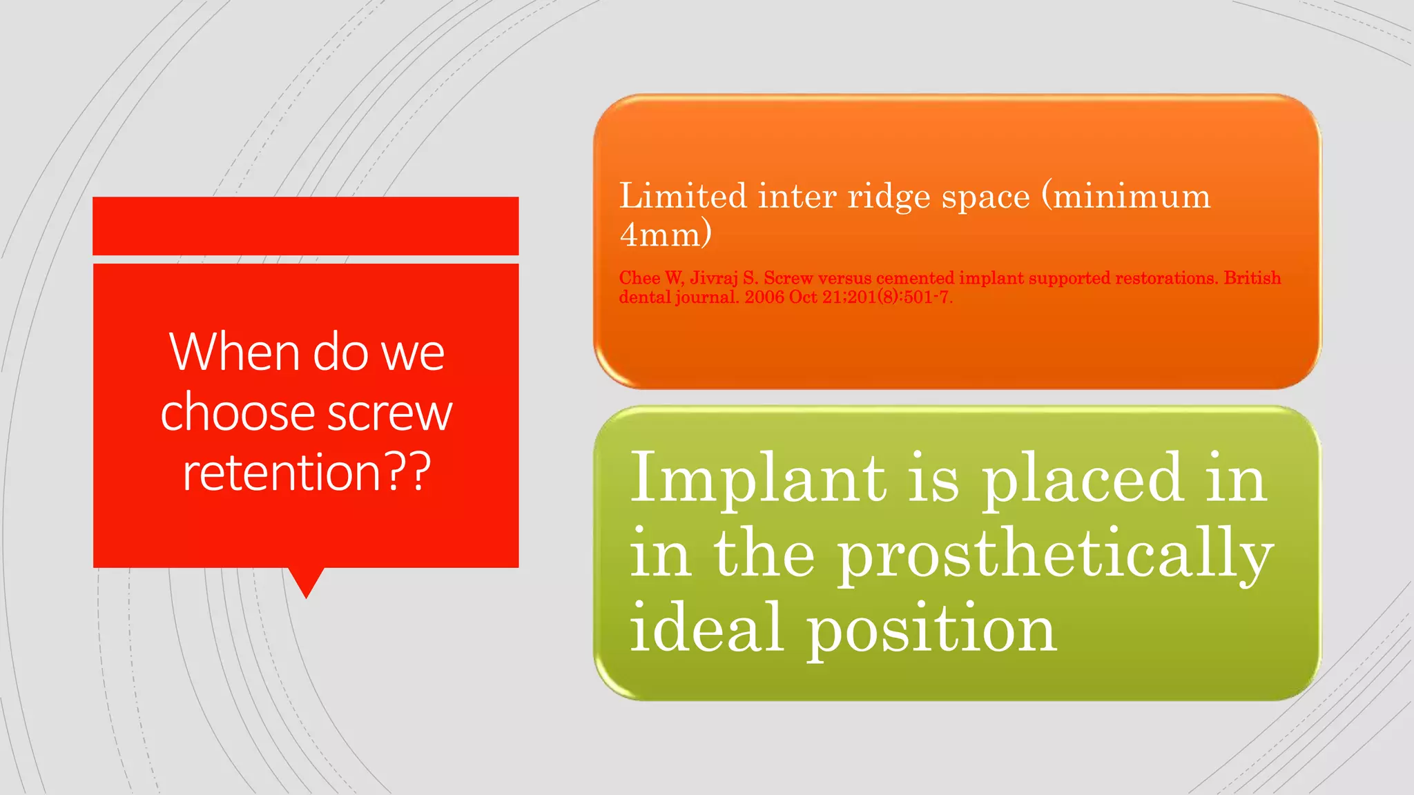 Screw vs cement retained implant prosthesis | PPTX
