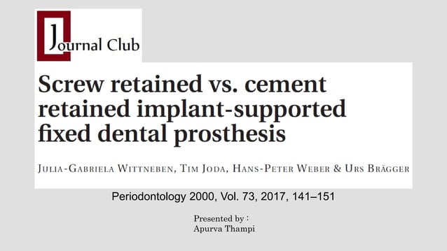 Screw vs cement retained implant prosthesis | PPTX