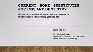 bone grafts and substitutes | PPTX