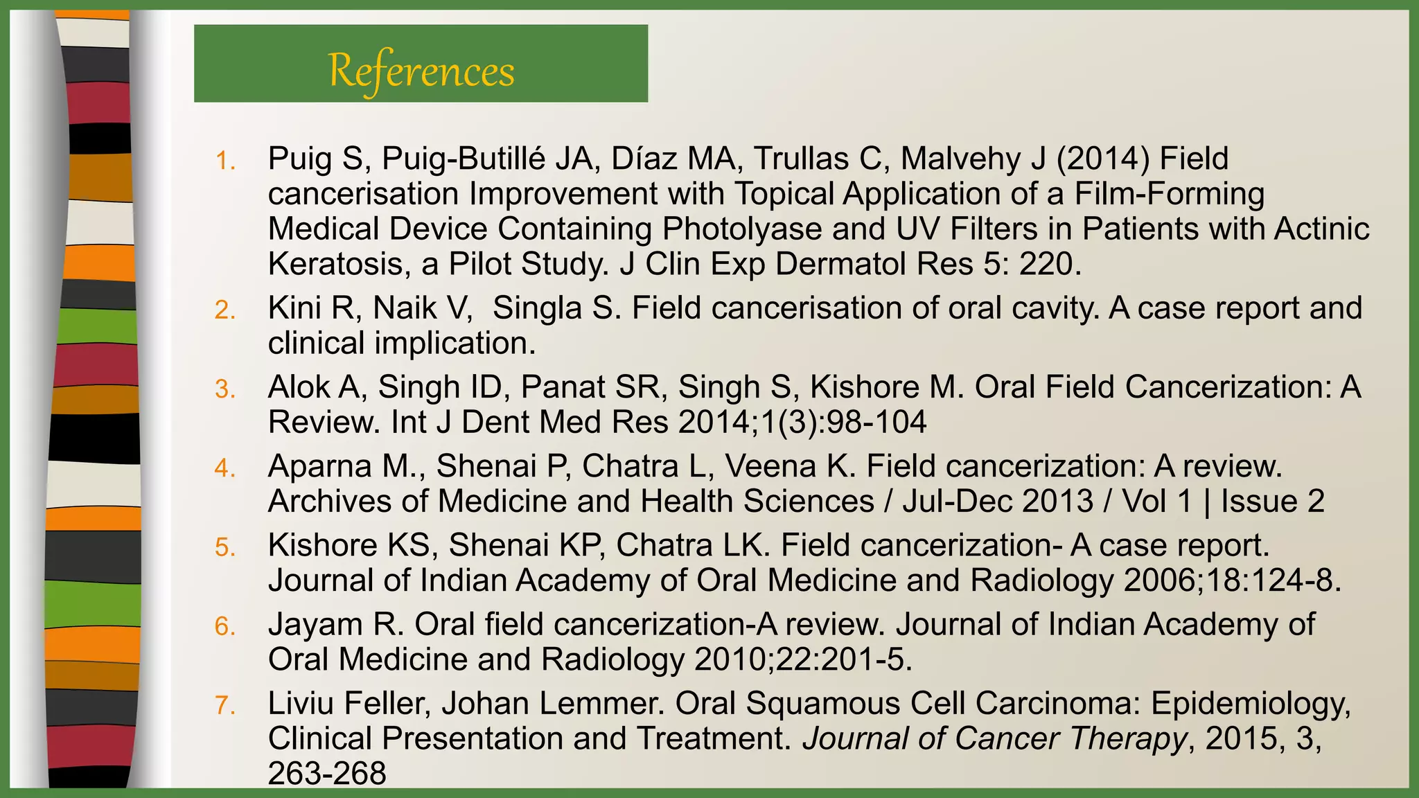 oral field cancerization - Dr Sanjana Ravindra | PPTX