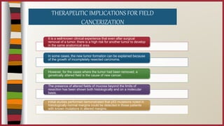 oral field cancerization - Dr Sanjana Ravindra | PPTX