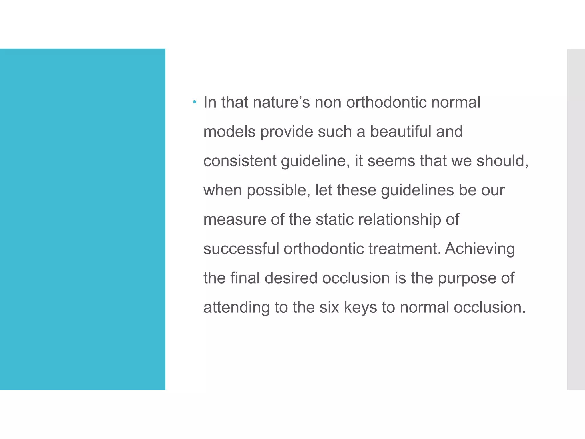 The six keys to normal occlusion | PPTX