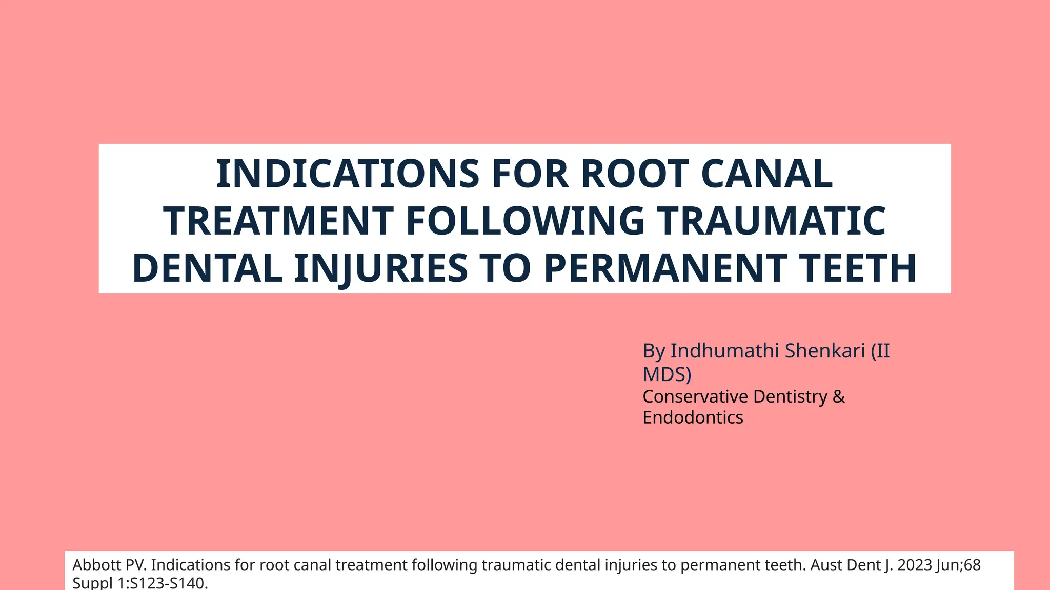 indication of root canal treatment following dental trauma. review | PPTX