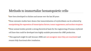 production of cultured red blood cells from stem cells | PPT