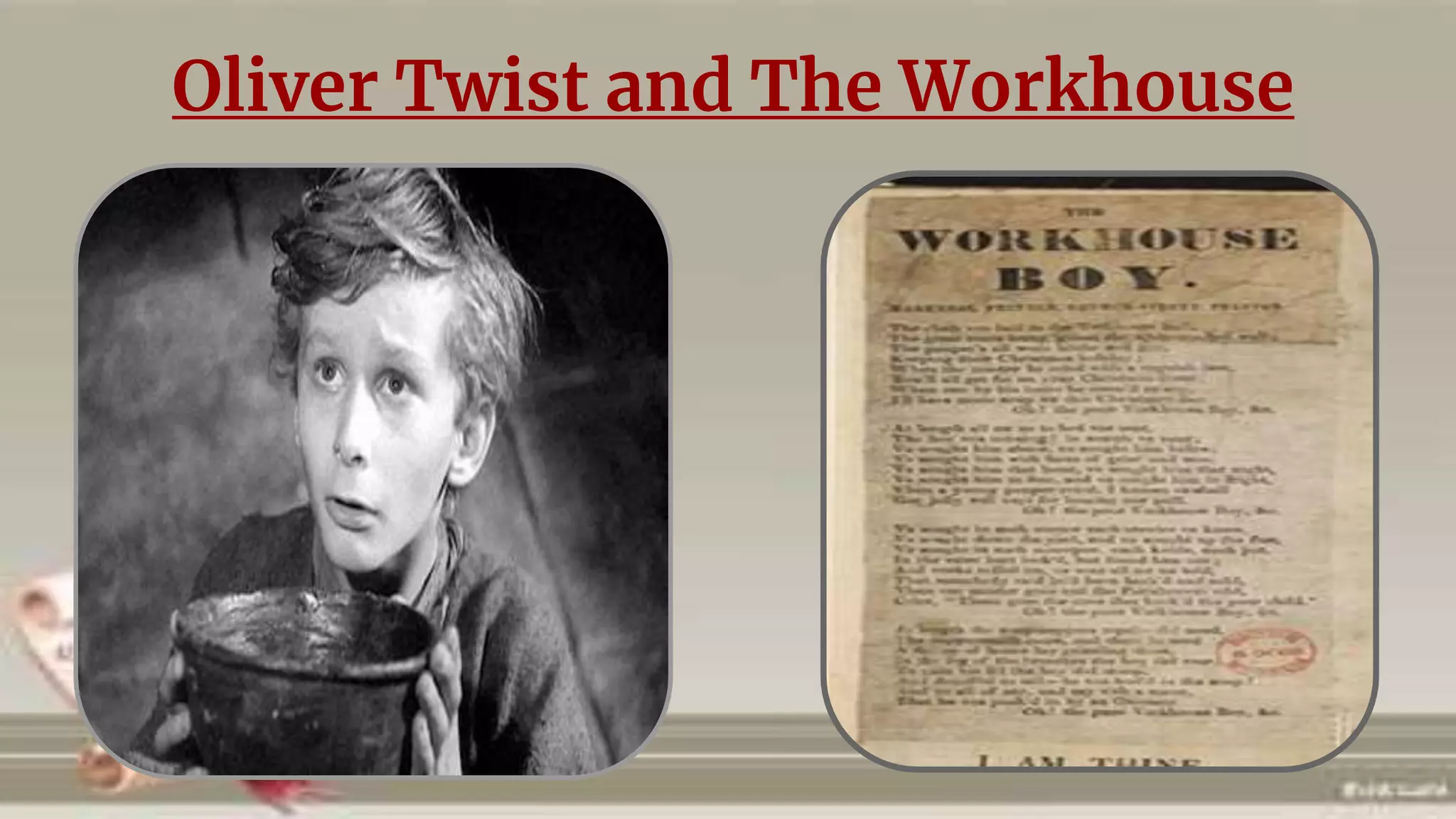 Oliver Twist and The Workhouse | PPTX