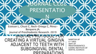 JOURNAL CLUB PRESENTATION IN PROSTHODONTICS on biologically oriented ...
