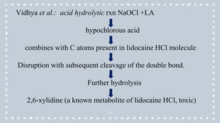 Journal club: Lidocaine and Sodium hypochlorite interaction | PPT