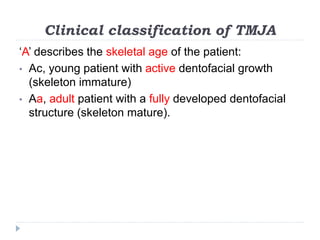 New Clinical Classification & Treatment Strategies For TMJ Ankylosis | PPTX