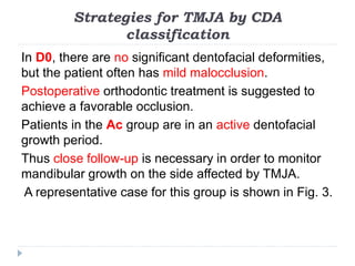 New Clinical Classification & Treatment Strategies For TMJ Ankylosis | PPTX