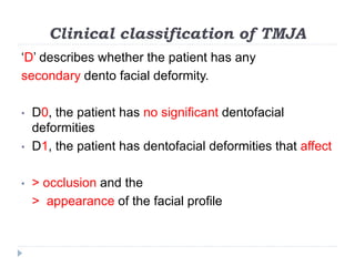 New Clinical Classification & Treatment Strategies For TMJ Ankylosis | PPTX