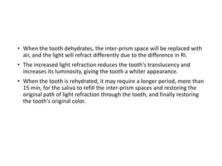 Journal -Effect of time on tooth dehydration and rehydration | PPTX