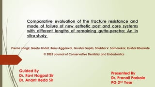 Comparative Evaluation of Fracture Resistance in Esthetic Post and Core ...