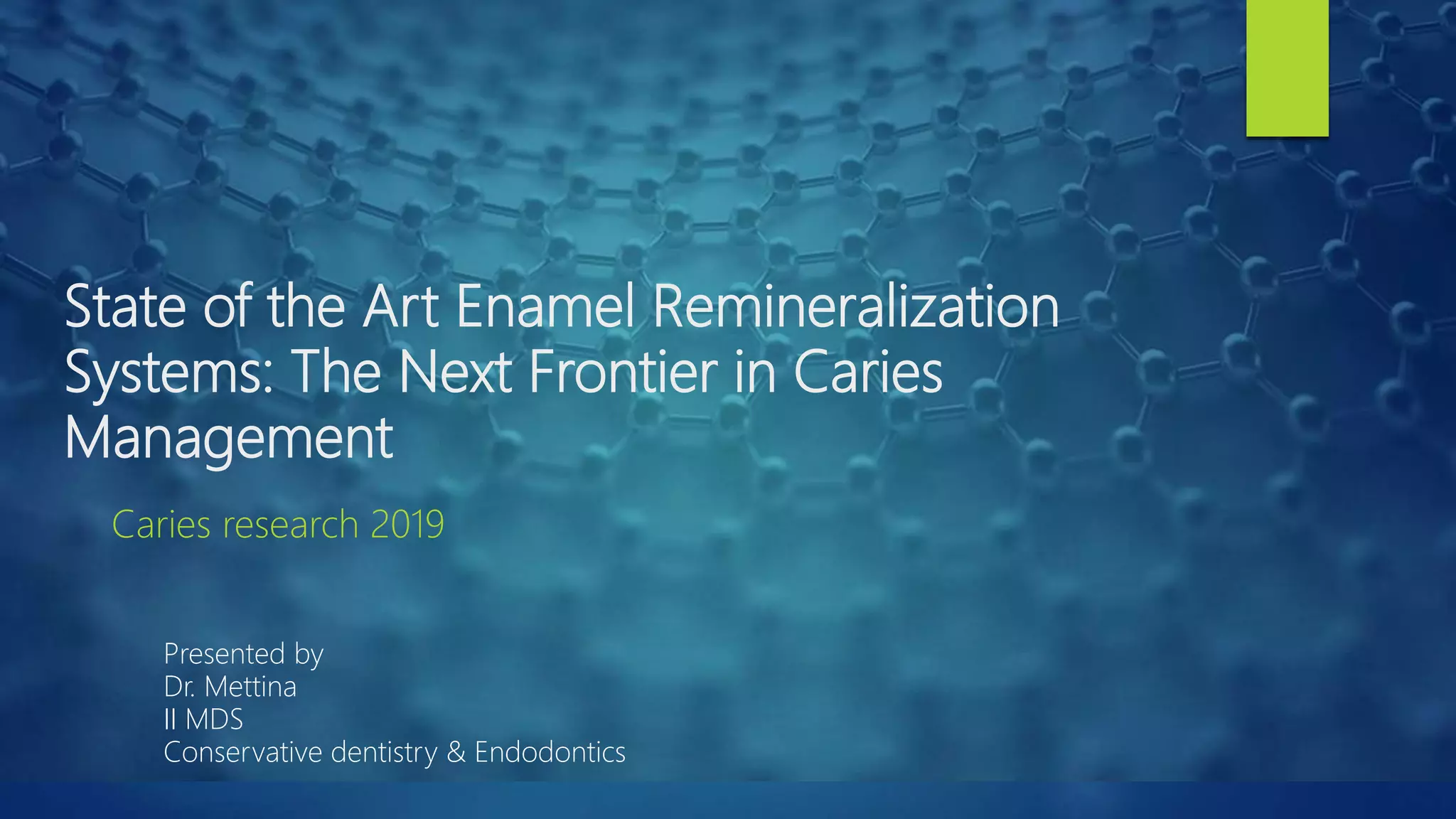Enamel Remineralization systems | PPTX