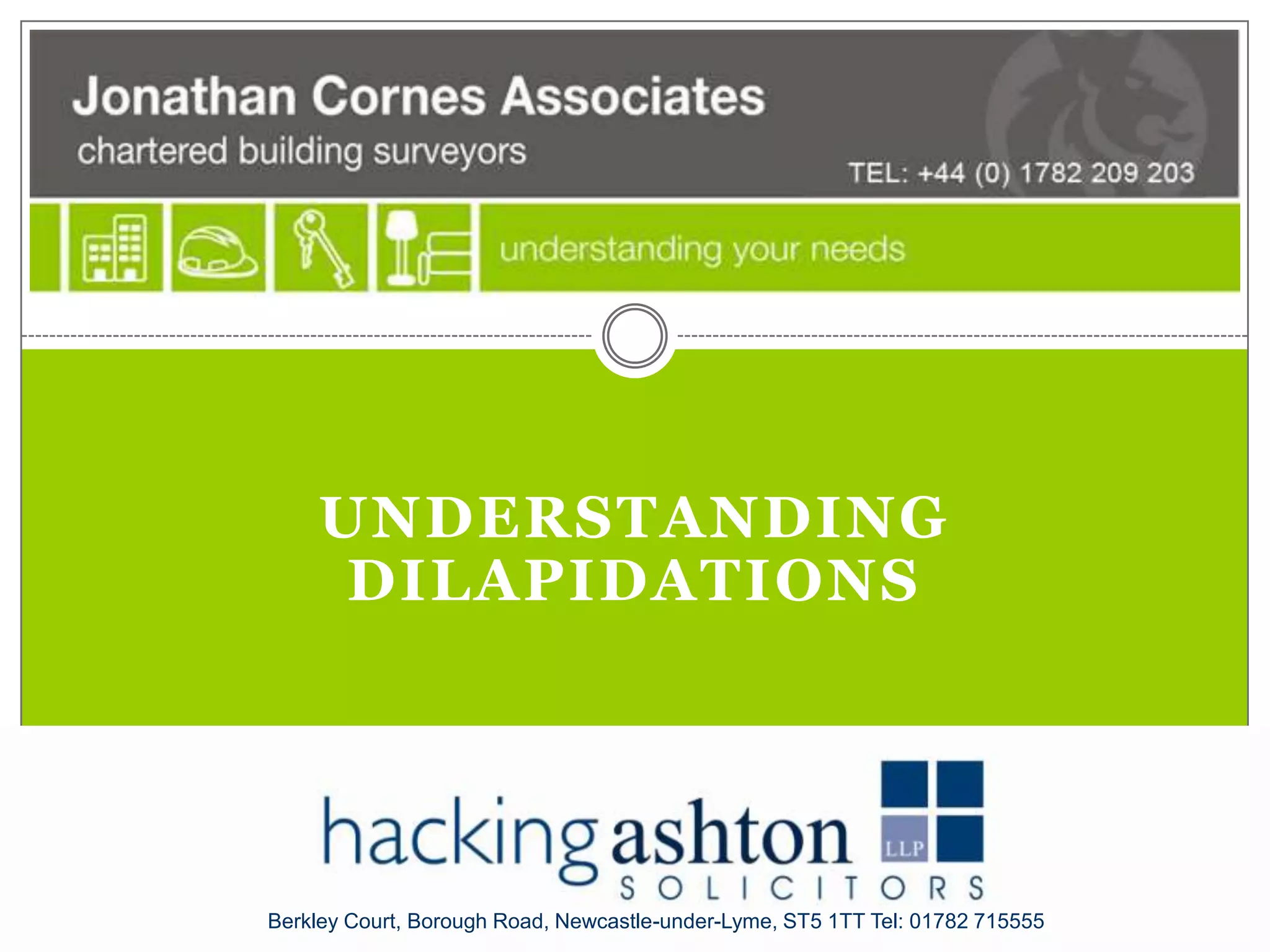 Jonathan Cornes Associates & Hacking Ashton Dilapidations Presentation ...