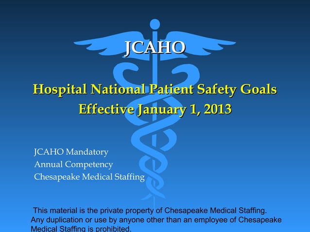 2013 JCAHO Patient Safety Goals | PPT