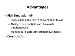 jCardSim - development platform for Java Card Applications | PPTX