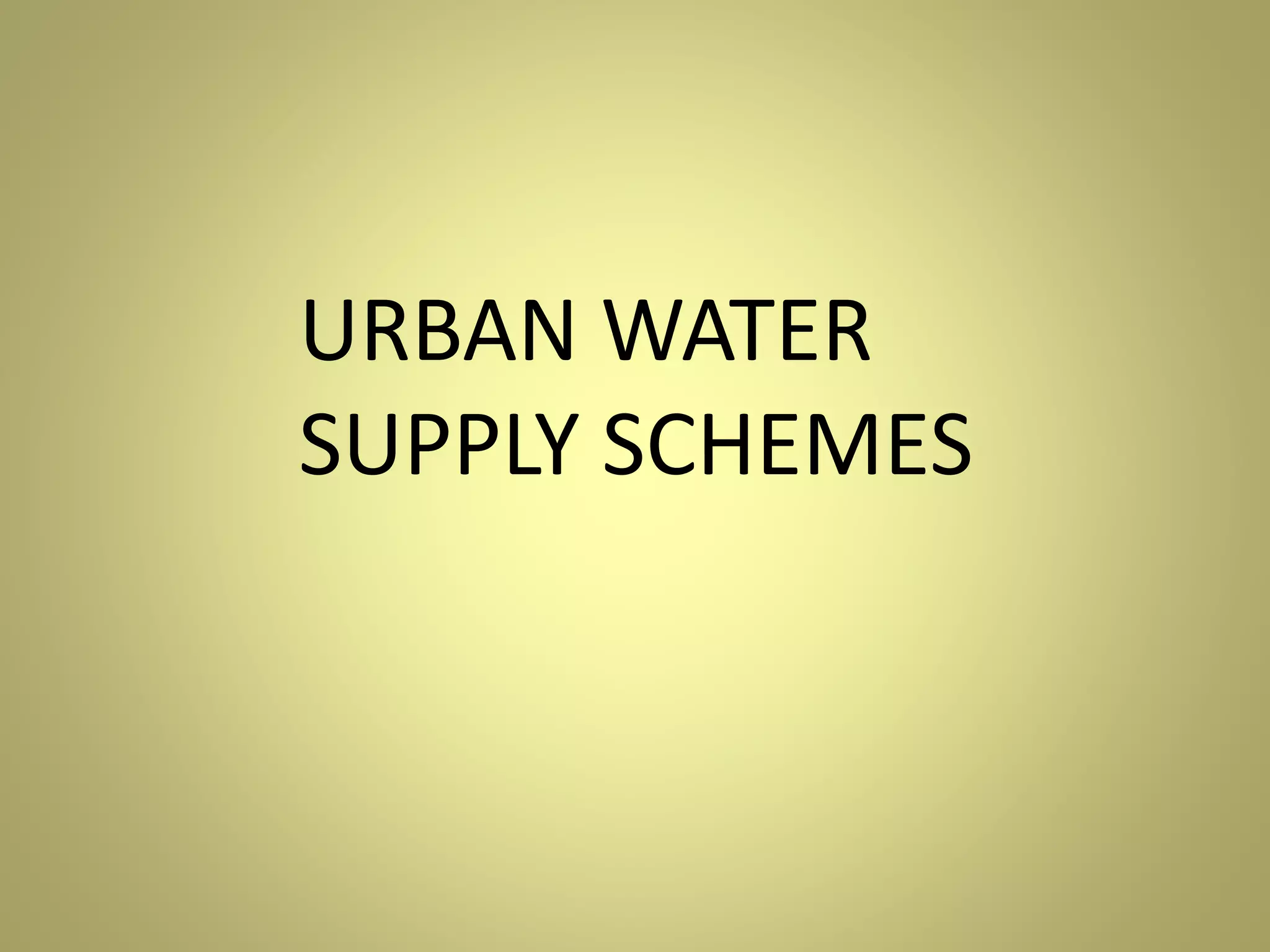 Urban water supply | PPTX