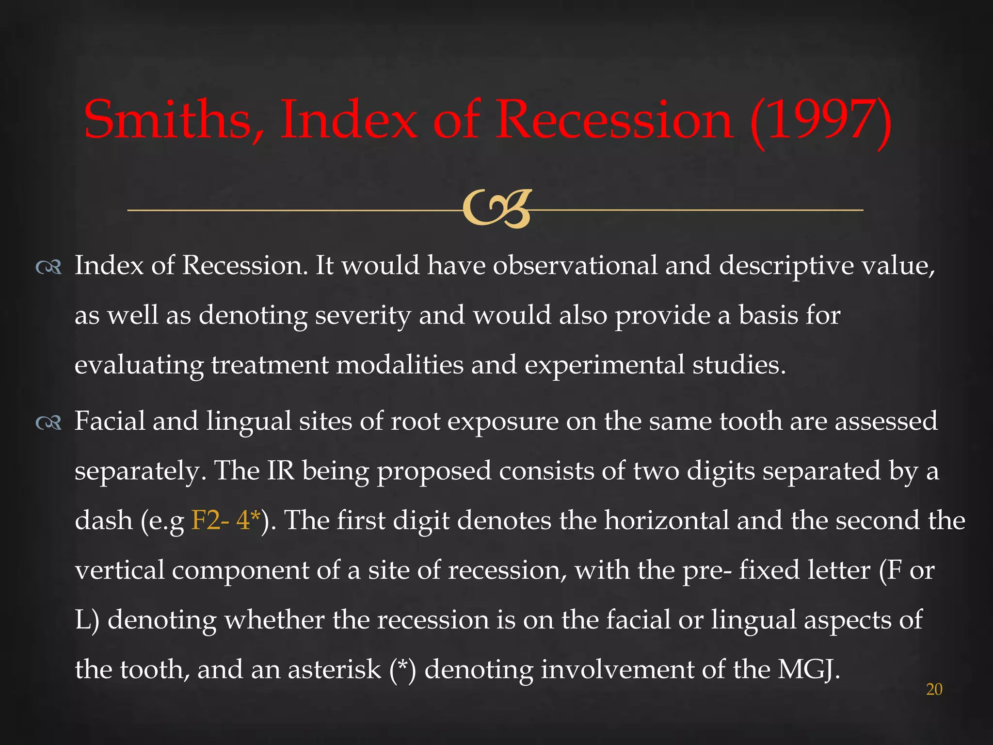 Gingival recession classifications | PPTX