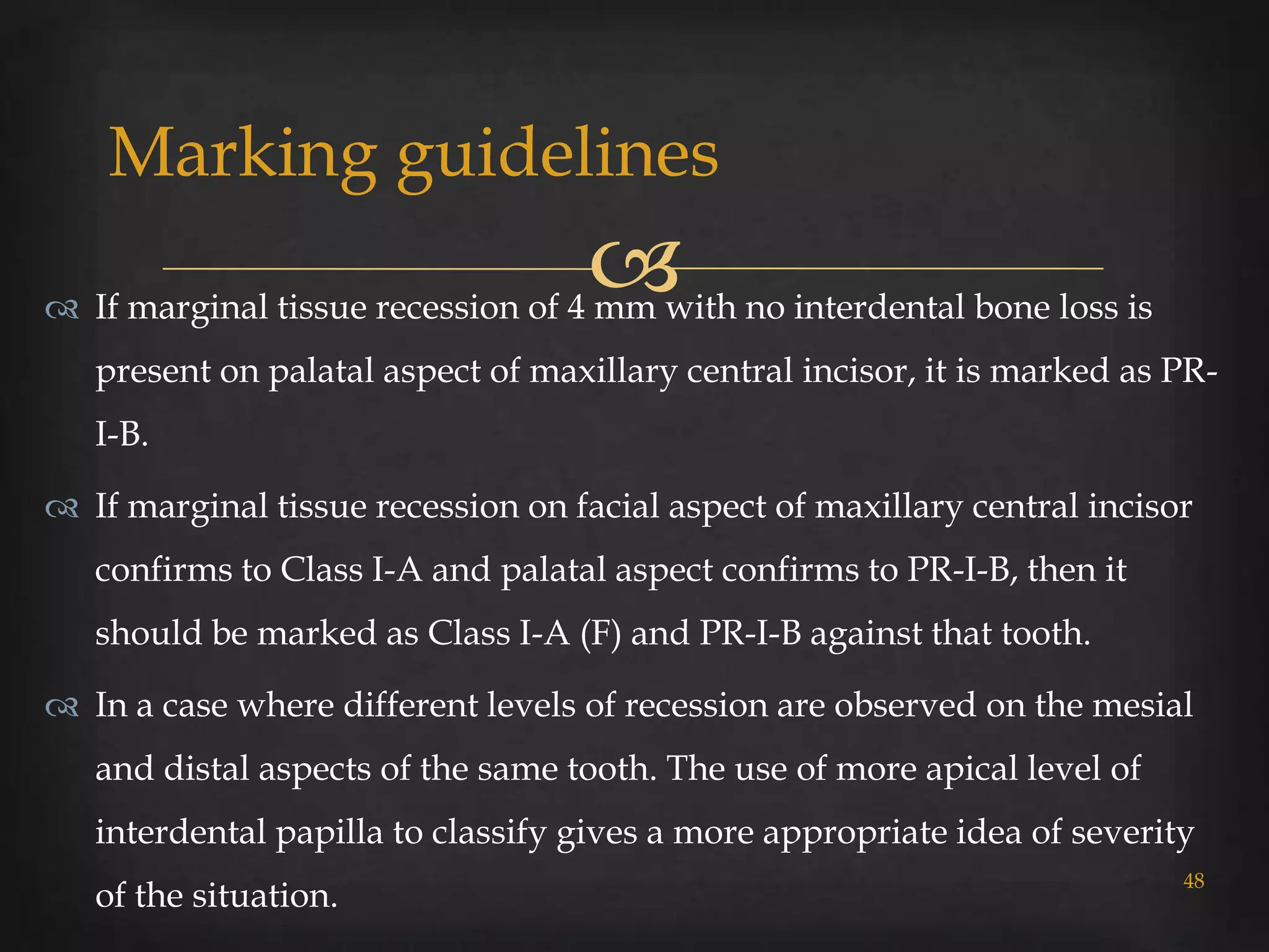 Gingival recession classifications | PPTX | Dental Health | Diseases ...