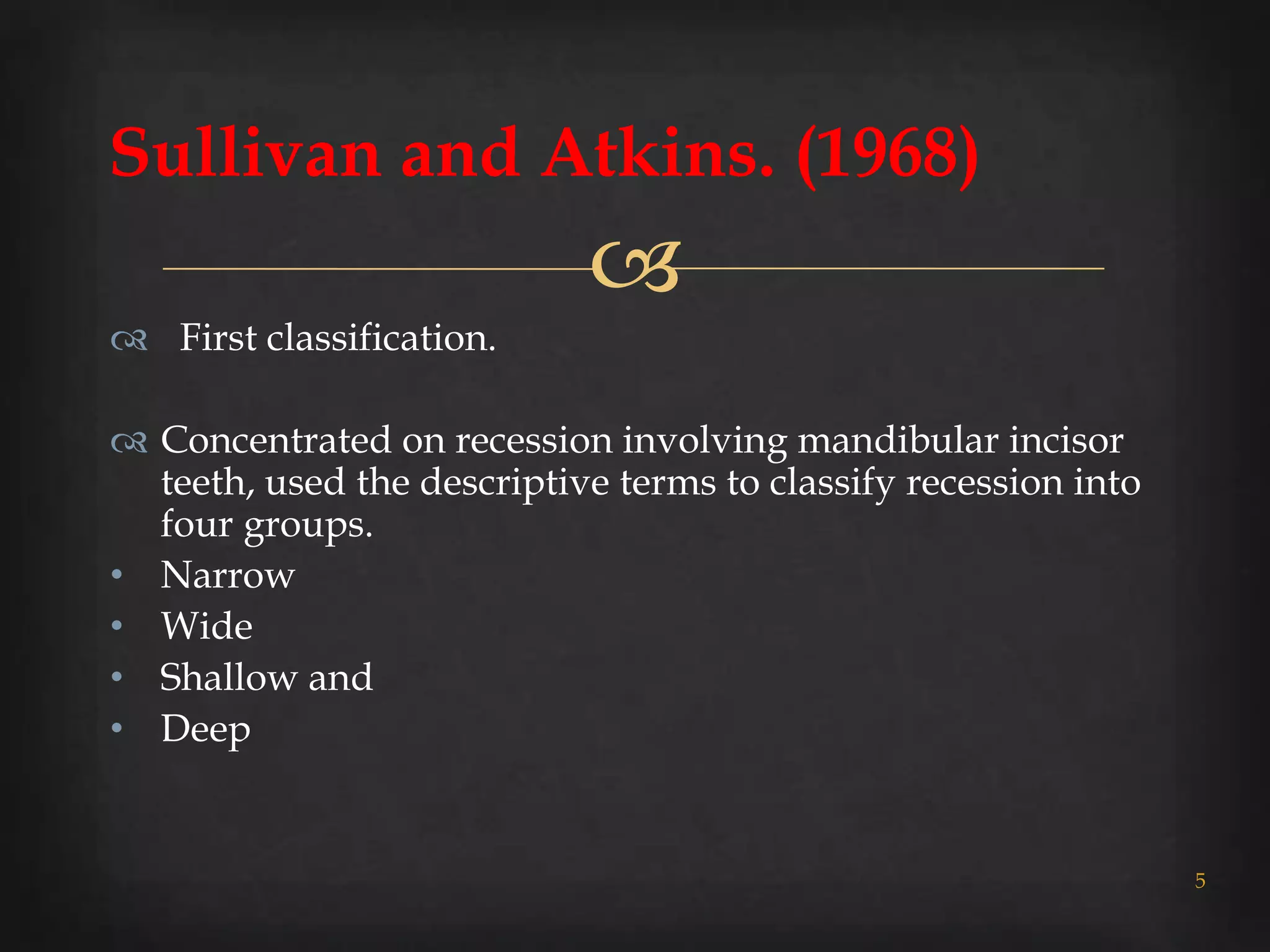 Gingival recession classifications | PPTX