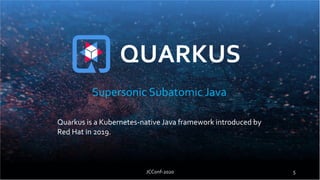JCConf.tw 2020 - Building cloud-native applications with Quarkus | PPT