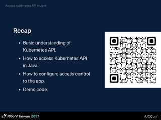 JCConf 2021 Access Kubernetes API in Java | PPT